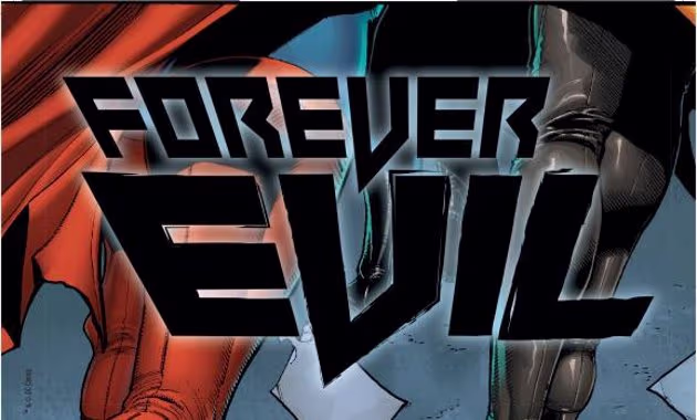 Forever Evil: orden de lectura | Entretenimiento Geek | Univision