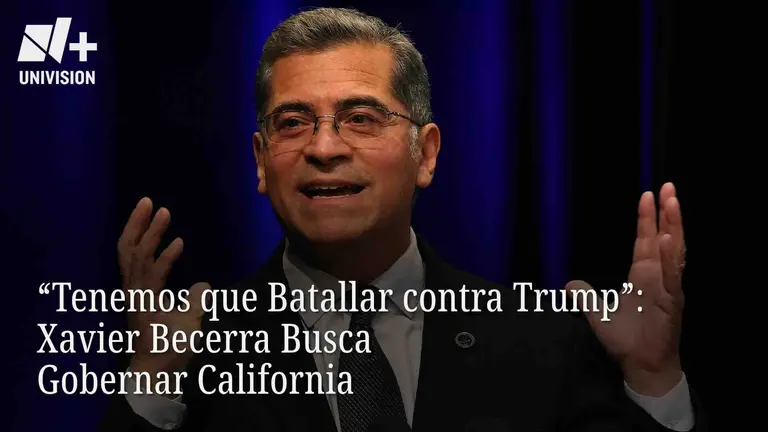 "Tenemos que Batallar contra Trump": Xavier Becerra Busca Gobernar ...