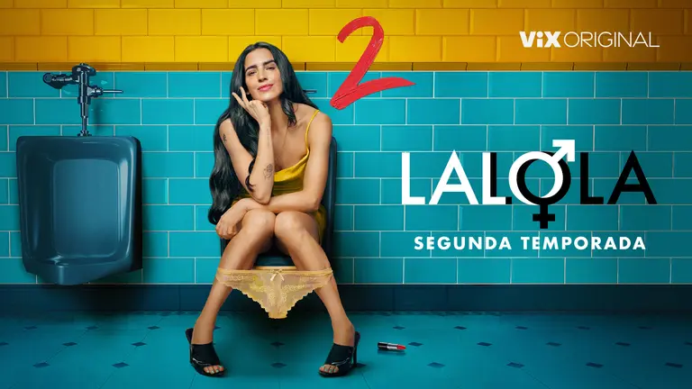 LALOLA regresa en su segunda temporada a ViX, a partir del 8 de noviembre | Series LALOLA ...