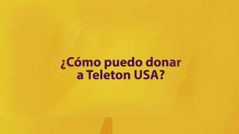 ¿Cómo donar al TeletonUSA? | Teleton USA | Univision