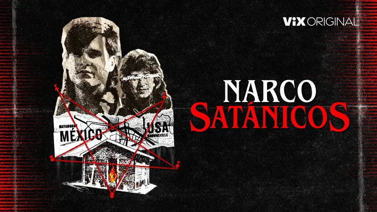 Narcosatánicos: El documental de ViX sobre esta organización delictiva se estrena el 2 de ...