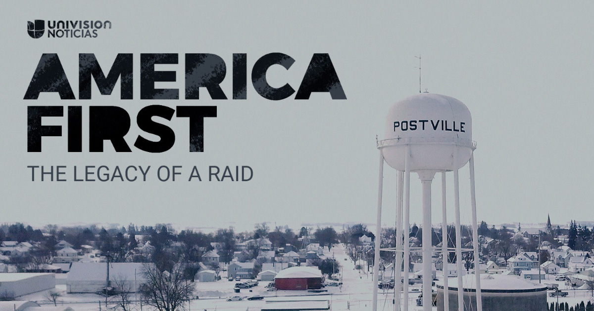 America First documentary. The legacy of an immigration raid - Univision